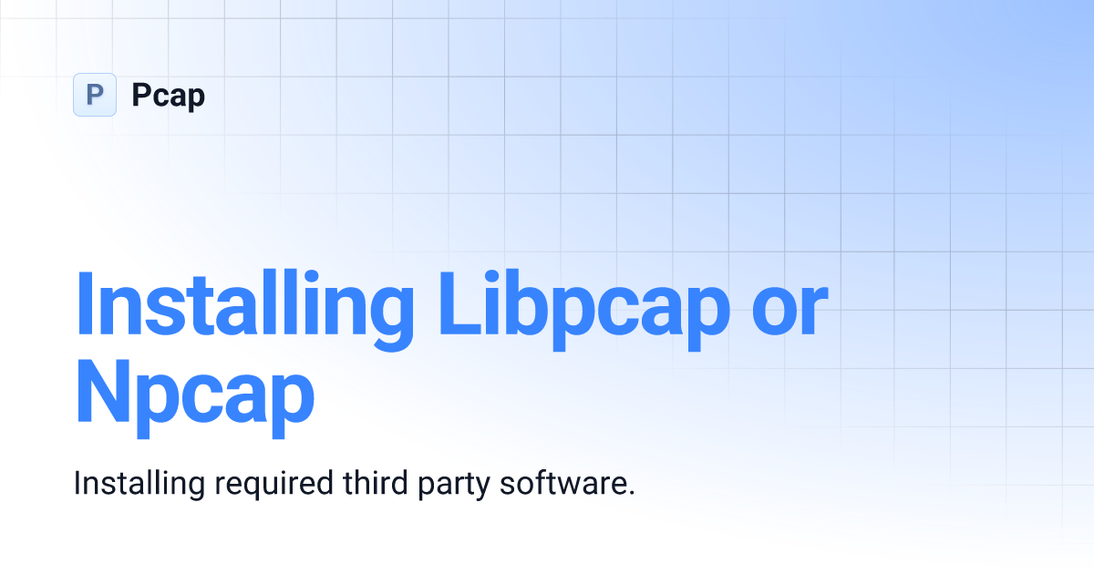 Installing Libpcap or Npcap | Pcap
