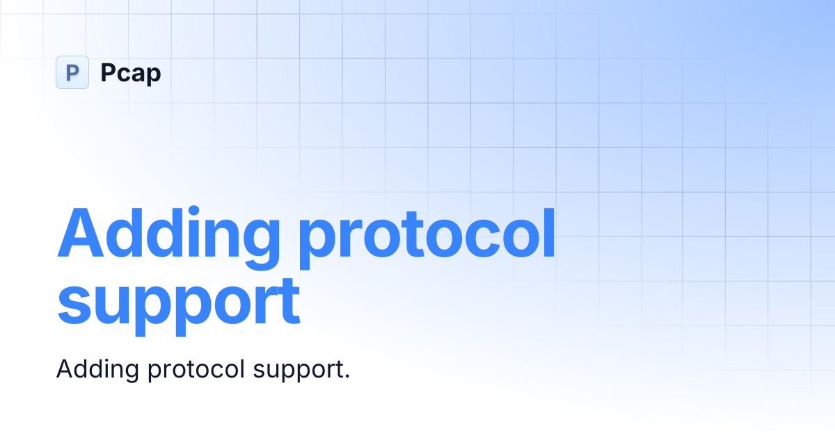 Adding protocol support | Pcap